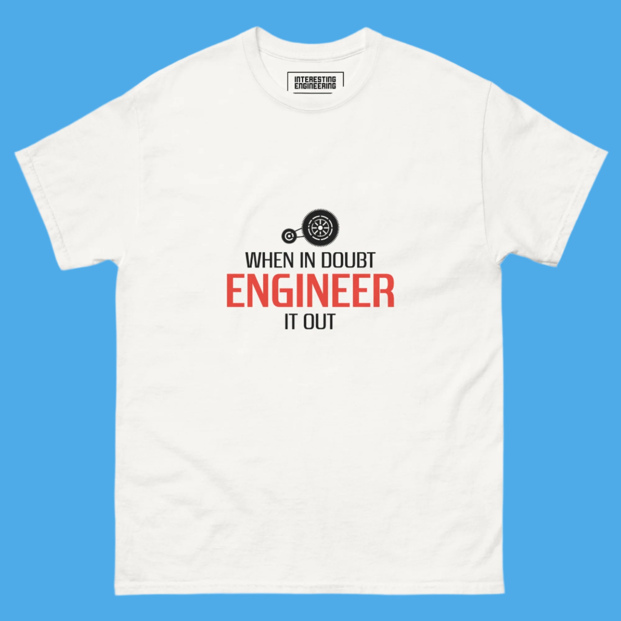 Engineer It Out - Classic Unisex Tee – IE Merch